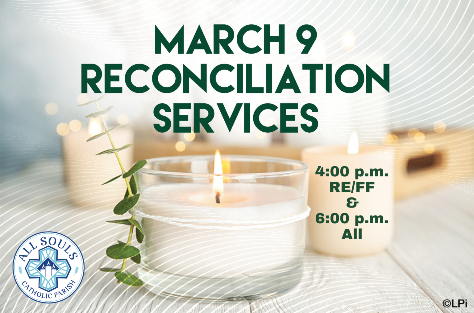 Lenten Reconciliation: March 9 - All Souls Catholic Parish